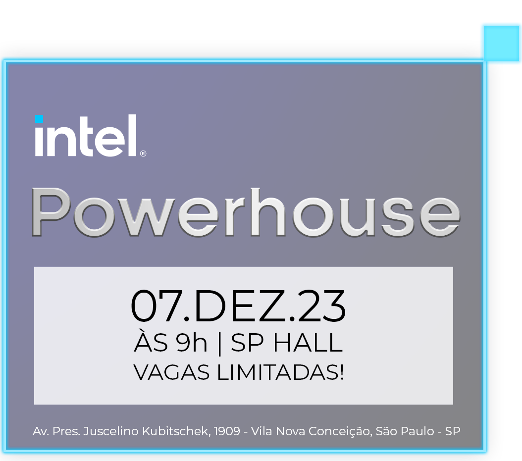 Intel Power House – Transformação de negócios através de IA.